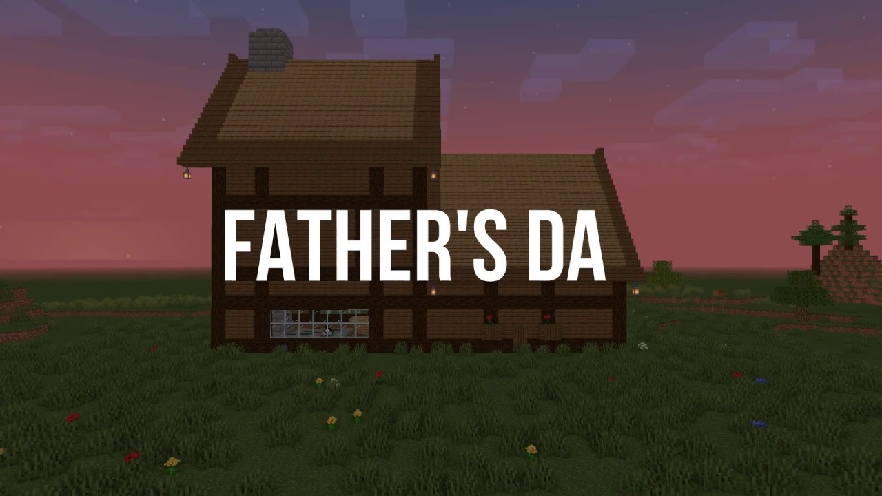 Father's Day | Minecraft Animation | Part 1 - YouTube
