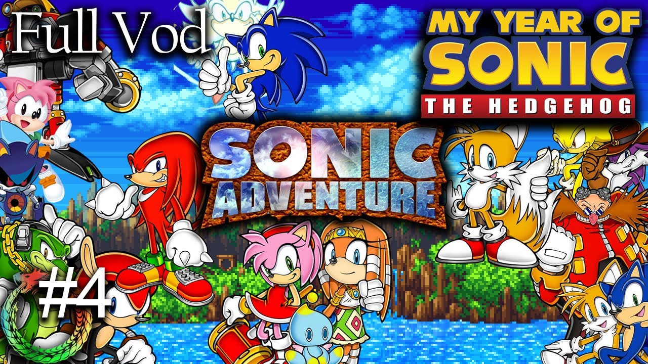 Sonic Adventure Full Vod - Part 4 - February 25th 2025 - YouTube