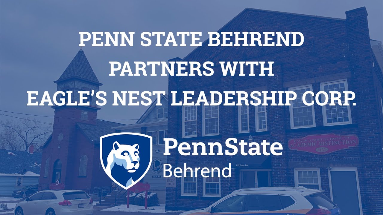 Penn State Behrend Partners with Eagle's Nest Leadership Corp. - YouTube