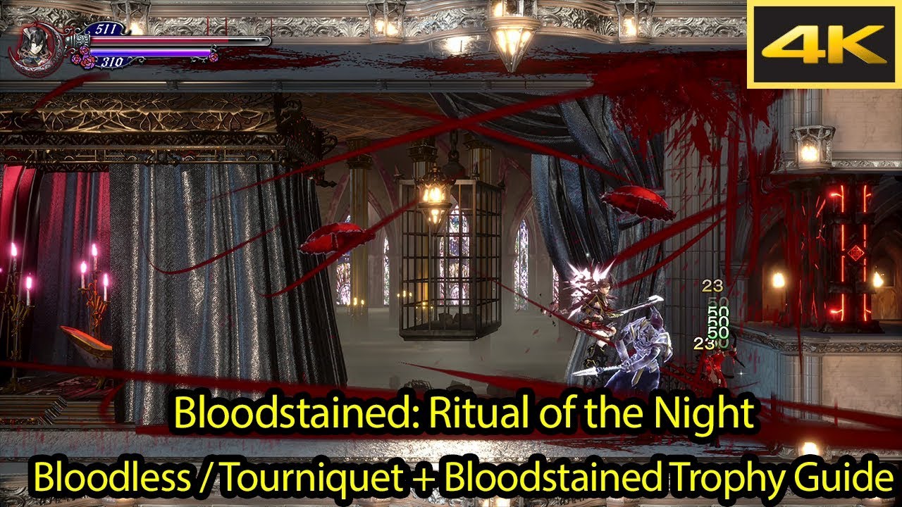 Bloodless Boss Guide / Tourniquet + Bloodstained Trophy [4k 60fps] - Ritual of the Night - YouTube