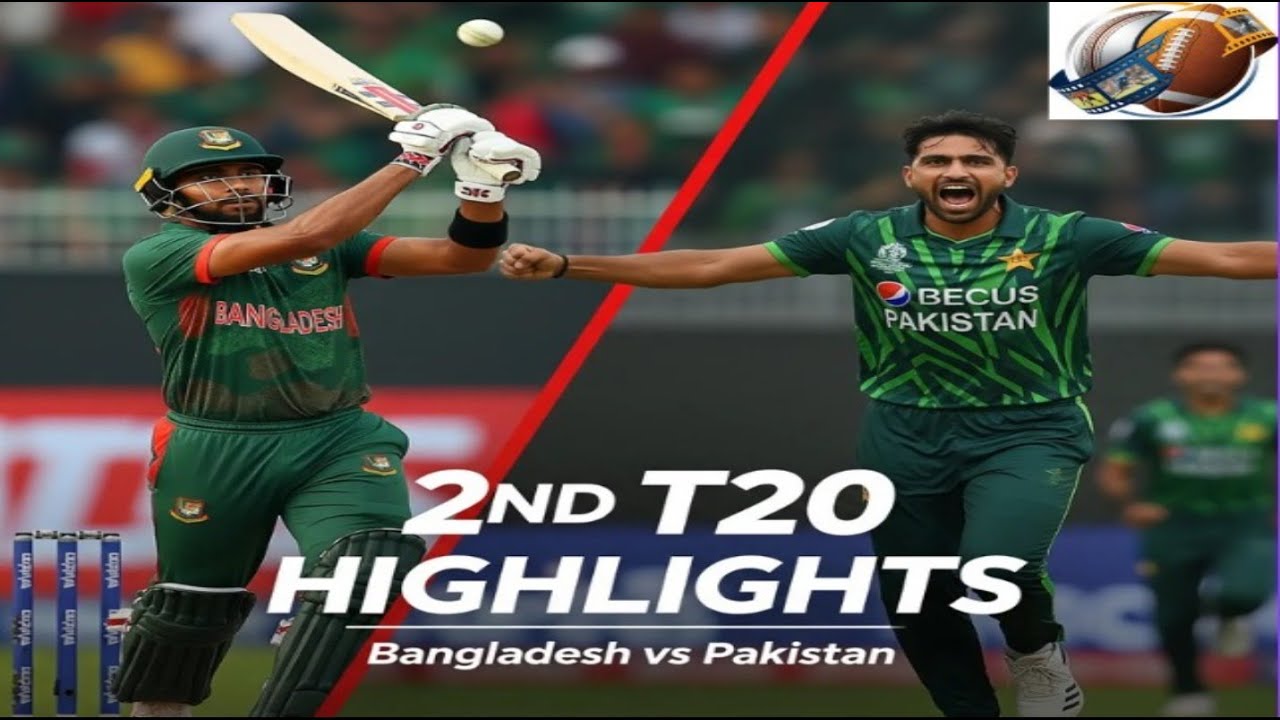 Ban vs Pak 2nd T20 Highlight 2025