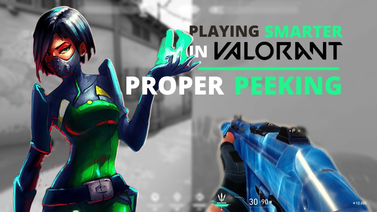HOW TO PEEK ANGLES IN VALORANT - Playing smarter in Valorant, proper ...
