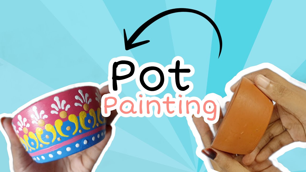 How to paint a pot || step by step pot painting for beginners - YouTube