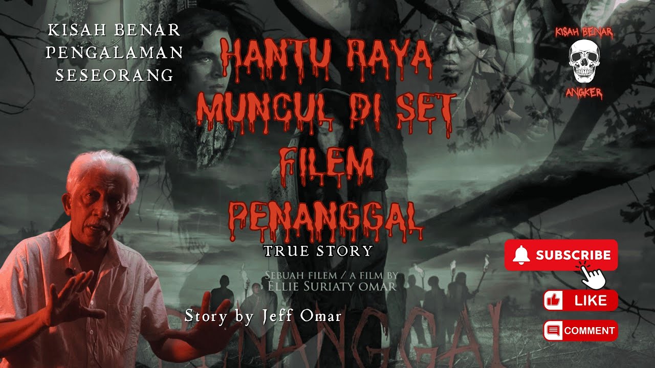 "Hantu Raya Muncul di Set Filem Penanggal | Kisah Seram Jeff Omar ...