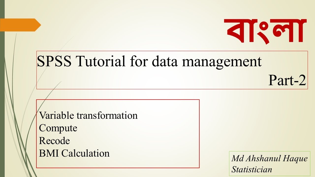 SPSS Tutorial for data management || Part-2 || Variable transformation Compute Recode - YouTube