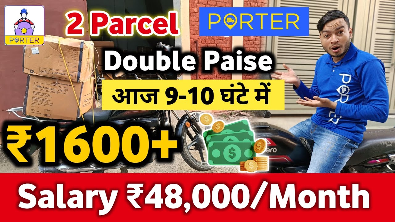 Porter 9 घंटे में 1600+ की Earning 🤑 // Porter delivery partner ...