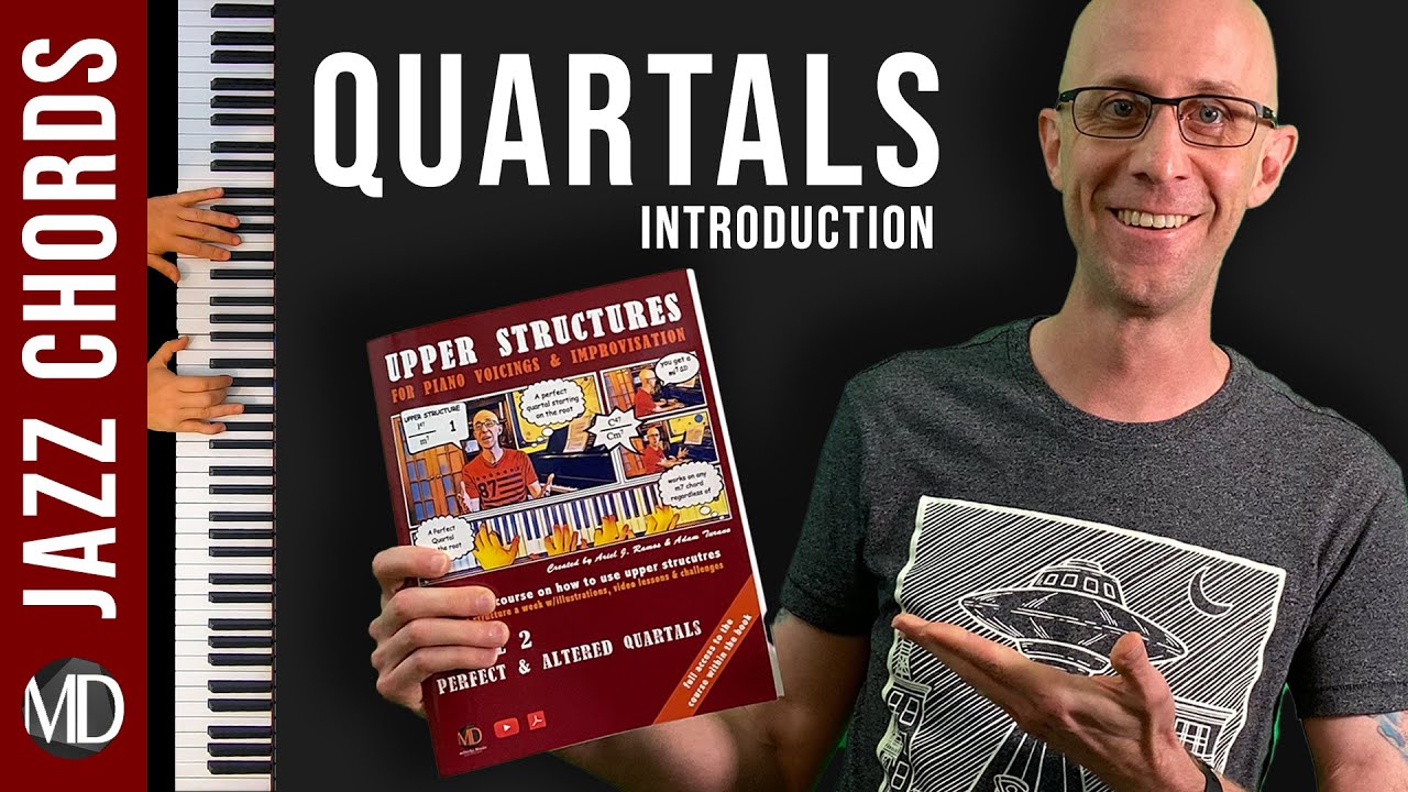 Upper Structure Jazz Voicings: INTRO TO QUARTALS (Upper Structure ...