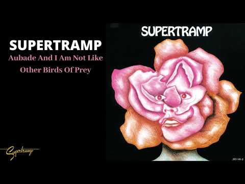 Supertramp - Aubade And I Am Not Like Other Birds Of Prey (Official Audio)