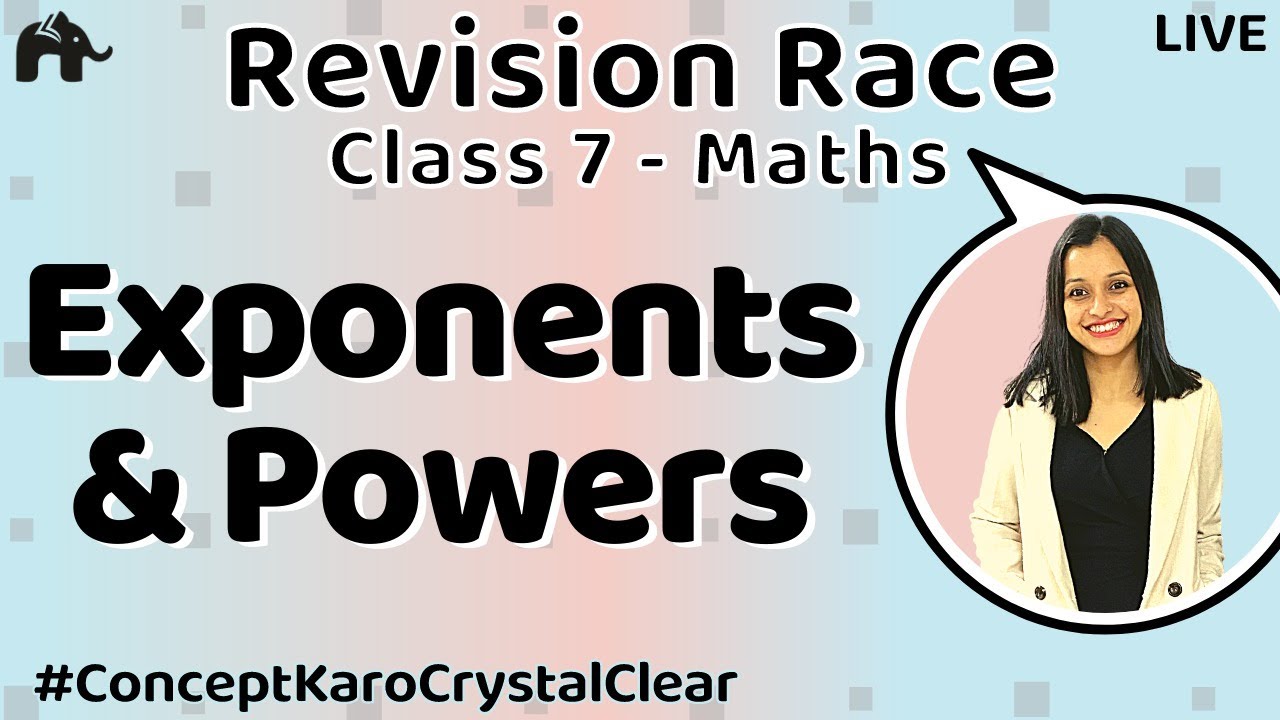 Exponents and Powers Class 7 Maths| Live Revision, Important Questions ...