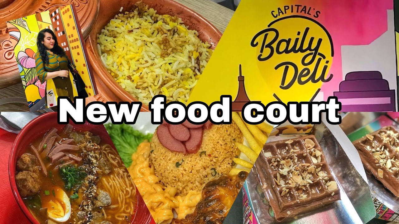 বেইলি রোডের Baily Deli | New food court in town | Nayem Nikita Vlogs ...