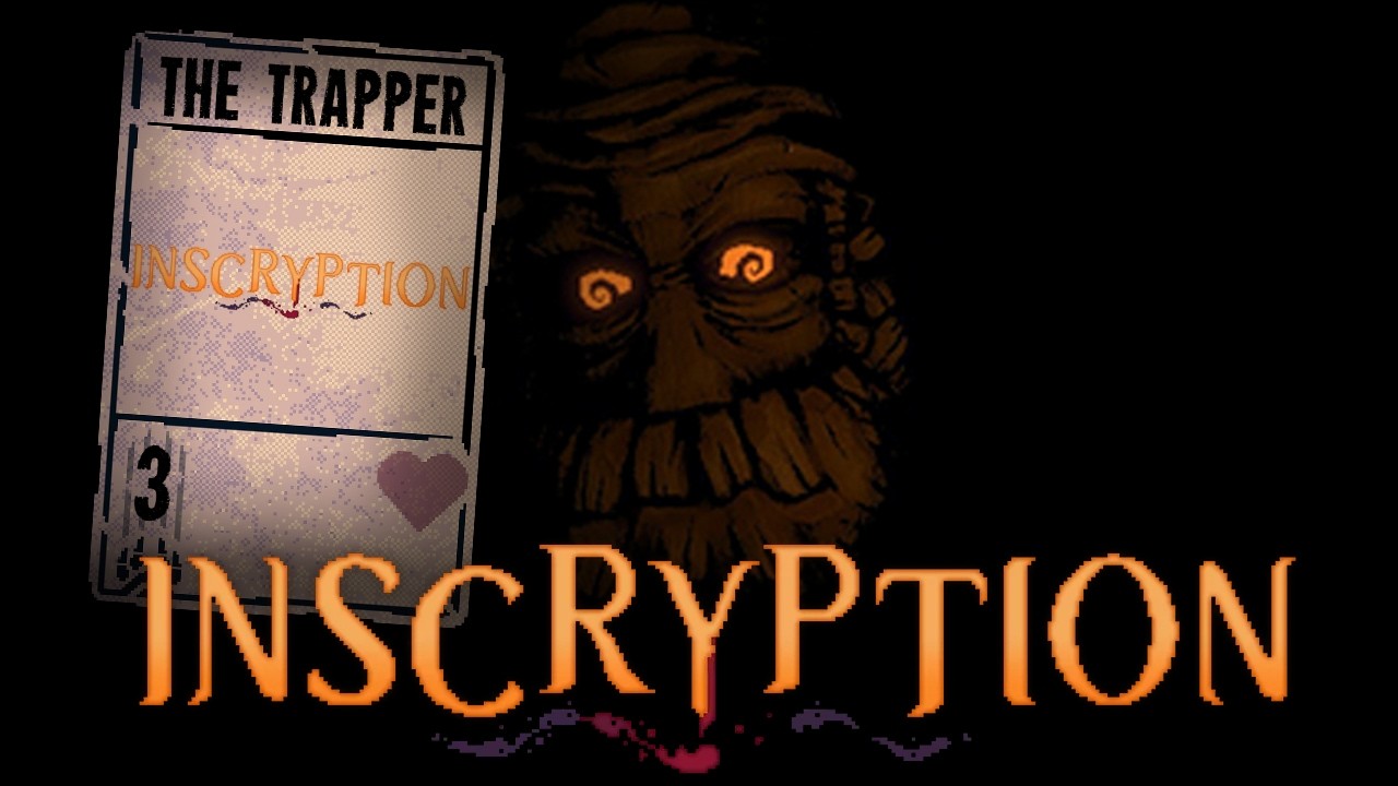 The Trapper | Inscryption #3 - YouTube