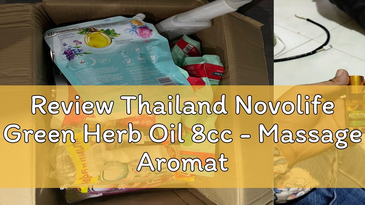 Review Thailand Novolife Green Herb Oil 8cc - Massage Aromatherapy ...