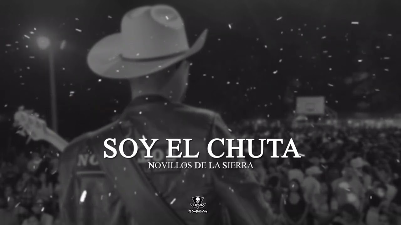 Soy El Chuta - Novillos de la Sierra (EN VIVO 2022) - YouTube