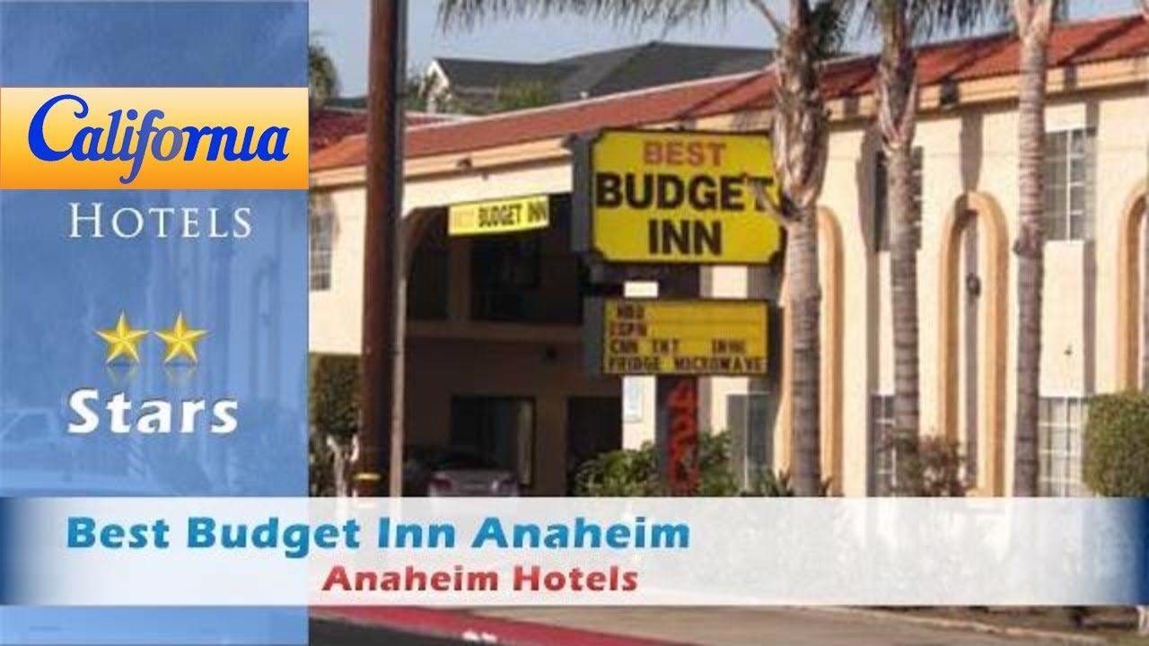 Best Budget Inn Anaheim, Anaheim Hotels - California - YouTube