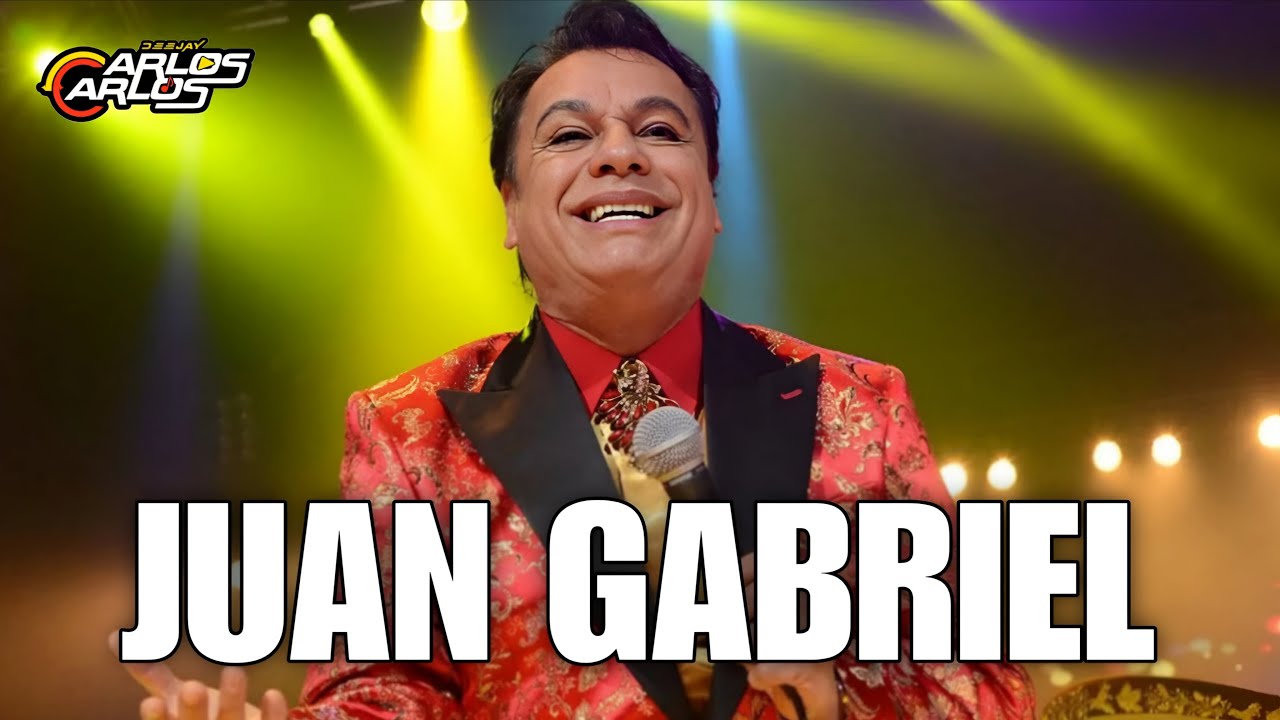 JUAN GABRIEL ÉXITOS INOLVIDABLES - LO MEJOR DE JUAN GABRIEL - MIX ...