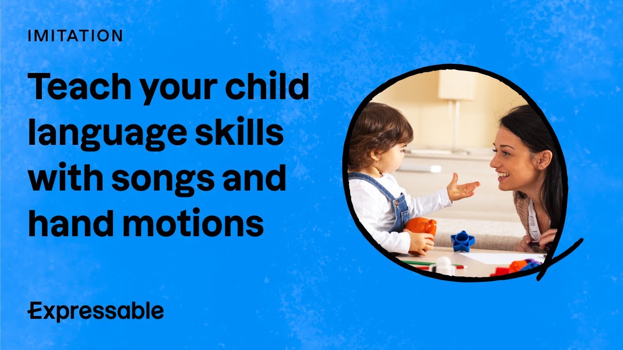 Teach your child language skills with hand motions and songs - YouTube