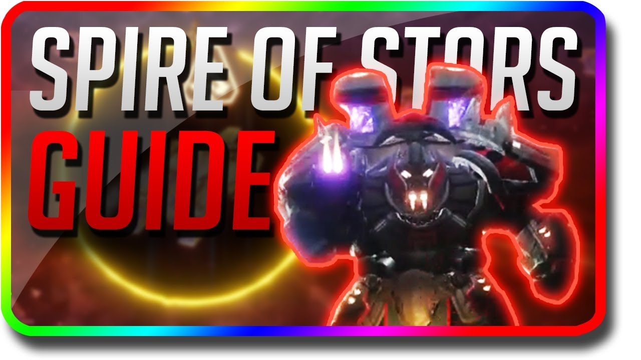 Destiny 2 - SPIRE OF STARS Raid Lair Guide (Destiny 2 Warmind Complete ...