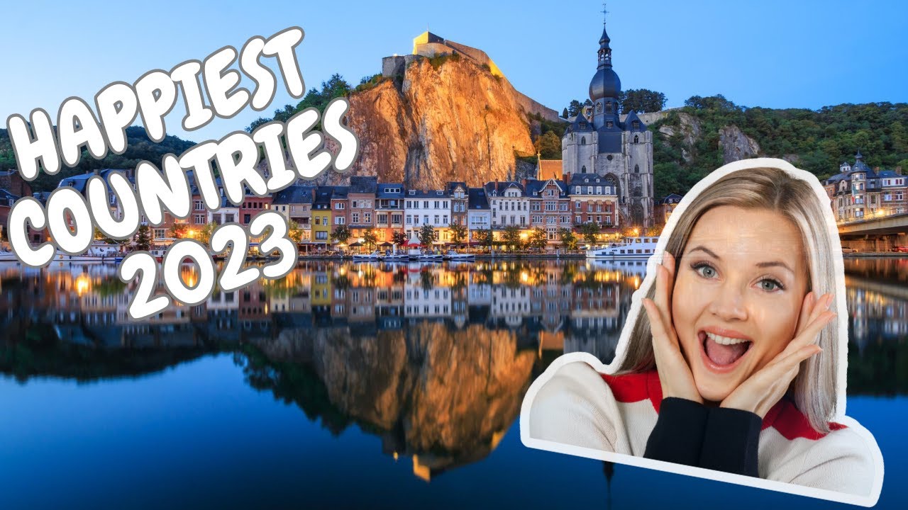 HAPPIEST countries in the world to live you don't want to miss (top 5 ...