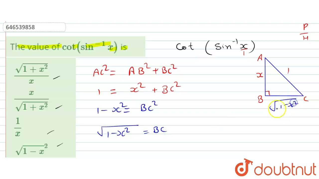 The value of `cot(sin^(-1)x)` is | Class 12 Maths | Doubtnut - YouTube
