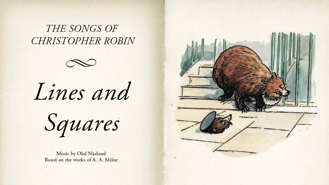 The Songs of Christopher Robin – Lines and Squares - YouTube