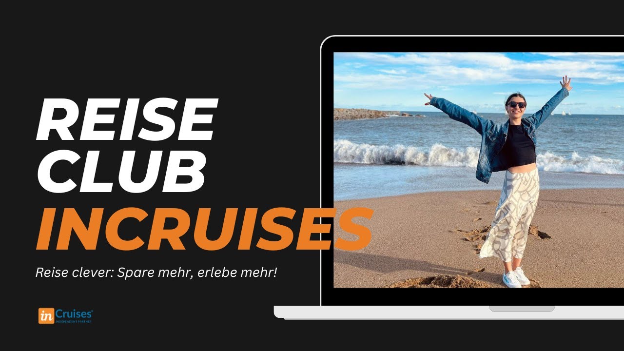 Reise clever: Spare mehr, erlebe mehr! Reiseclub inCruises - YouTube
