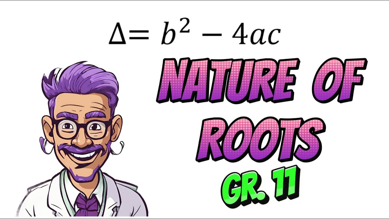 Examples: Nature of Roots (Grade 11 Math) - YouTube