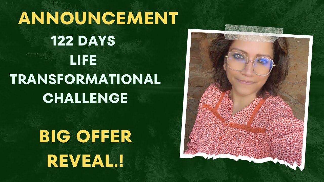 Join me in 122 days Live challenge to transform your life from 3rd June ...