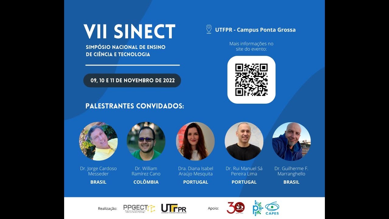 Simpósio Nacional de Ensino de Ciência e Tecnologia (SINECT 2022) - Dr William Ramírez Cano ...