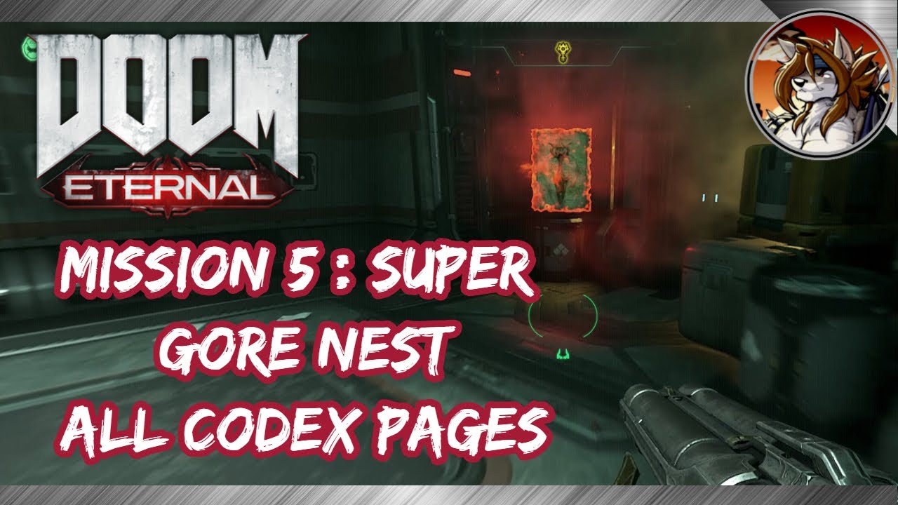 DOOM ETERNAL - All Codex Pages Locations in Mission 5 Super Gore Nest ...