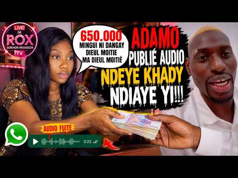 en live rox adamo leral cas ndeye khady ndiaye audios fuites