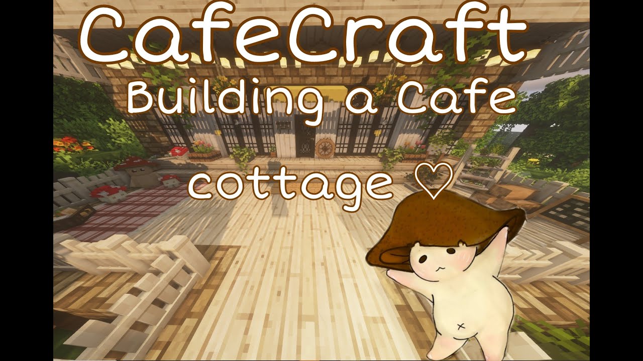 Minecraft🍃 Cafe ☕/ Cottage | Mizuno16 craft | Ghoulcraft | Hananacraft ...