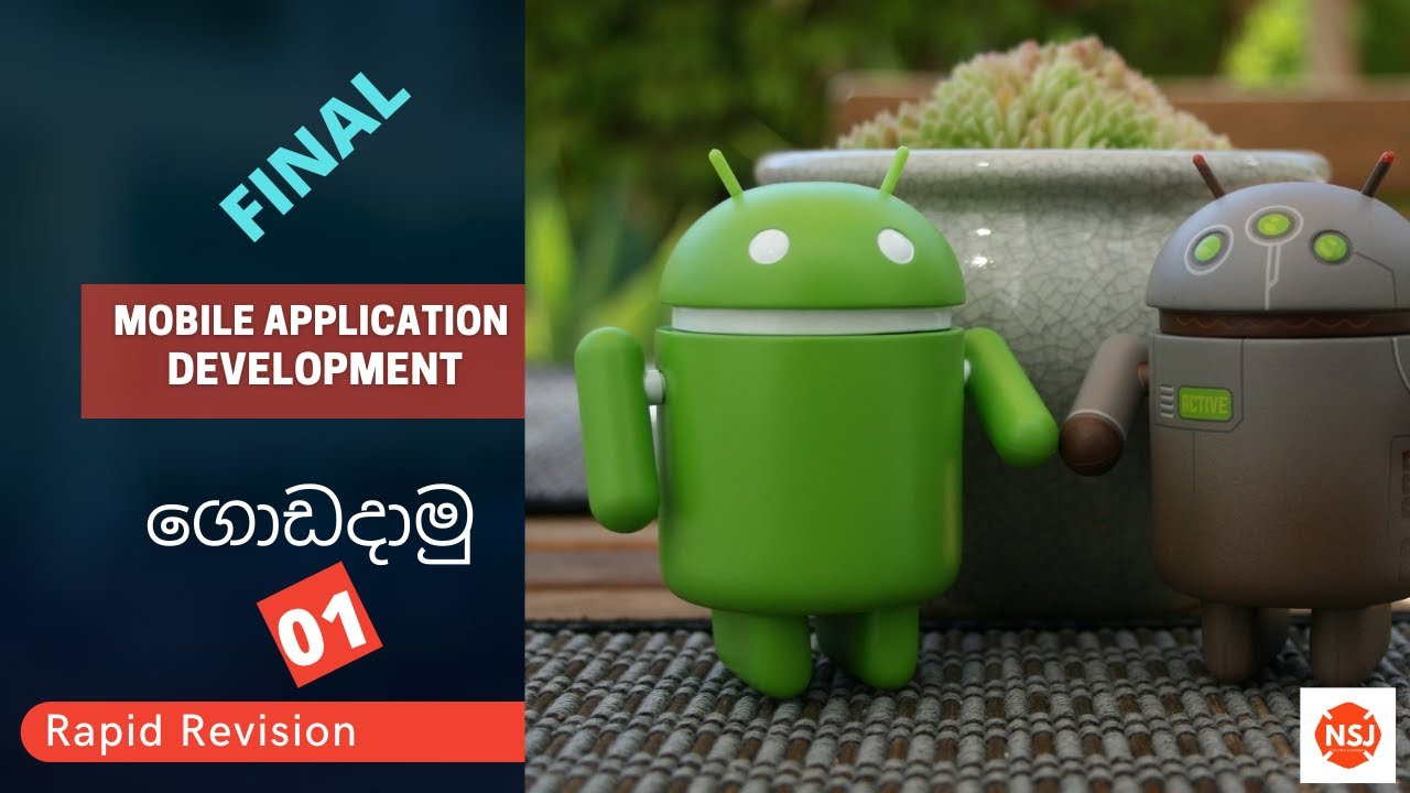 Mobile Application Development Rapid Revision| Kuppi 01|NSJ Online Academy - YouTube