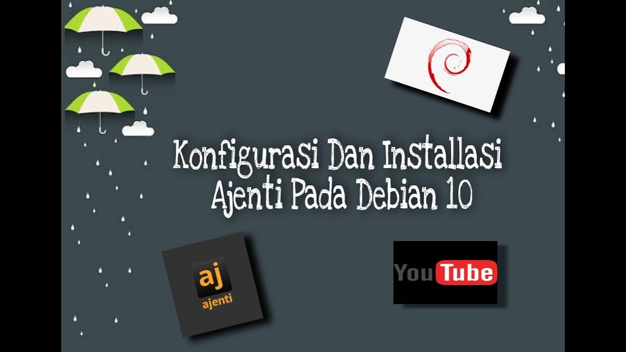Instalasi Dan Konfigurasi Cpanel Ajenti Pada Debian 10 - YouTube