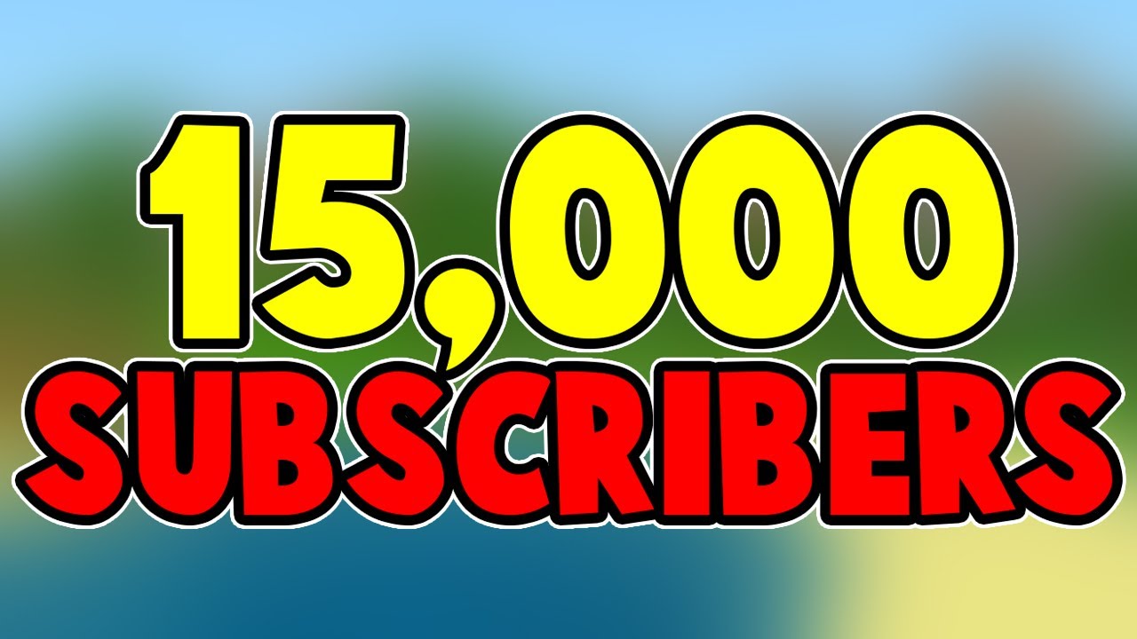 Thank you for 15,000 subscribers (15K Subscriber Special) - YouTube