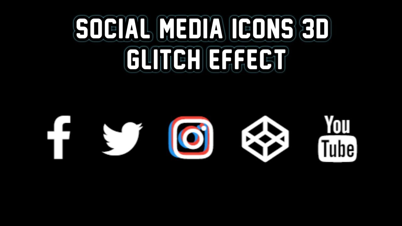 Social Media Icons 3D Glitch Effect || HTML5 & CSS3 || Full Tutorial - YouTube
