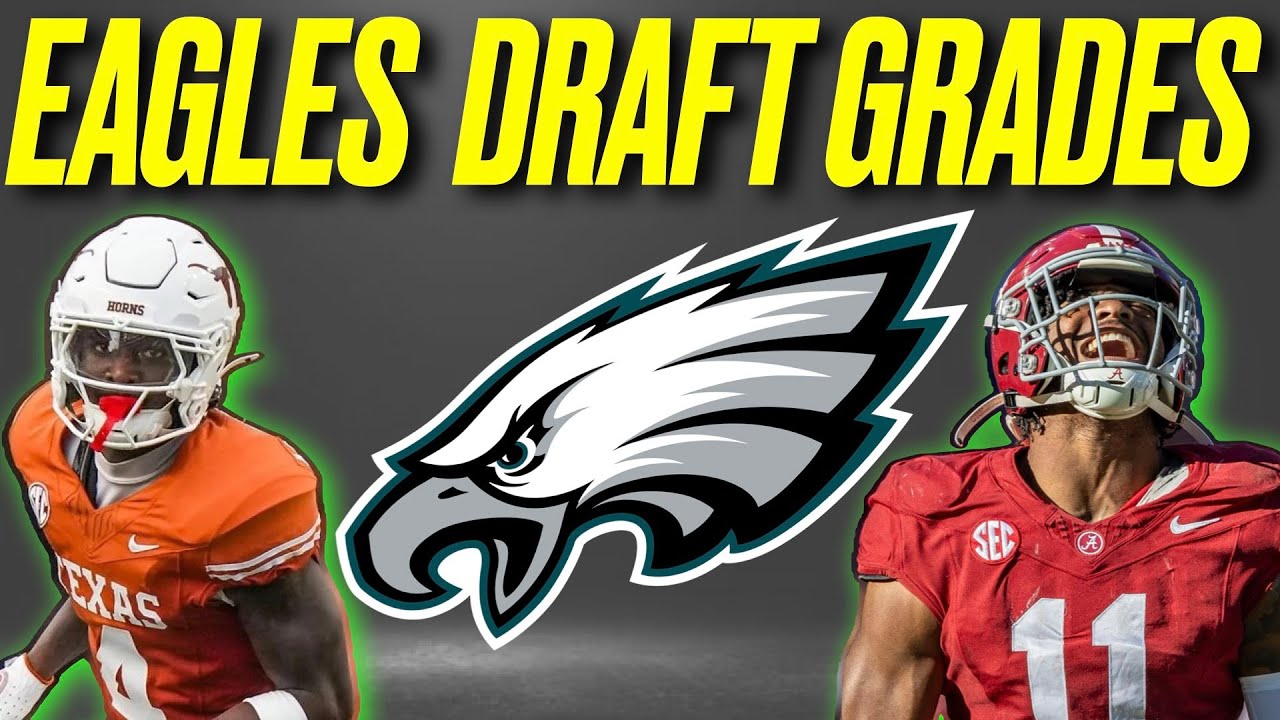 Philadelphia Eagles 2025 Draft Grades for EVERY PICK - YouTube