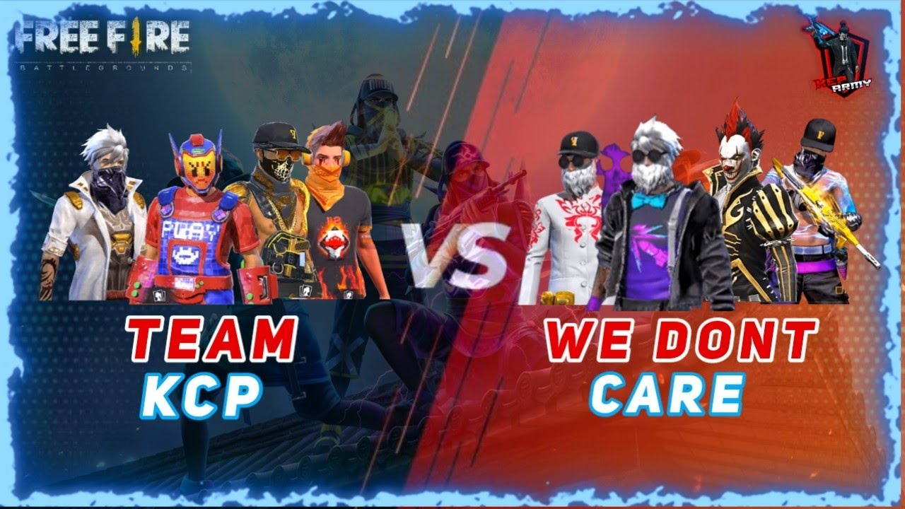 TEAM KCP VS WE DON'T CARE ...... INSANE GAMEPLAY ️🔥 - YouTube