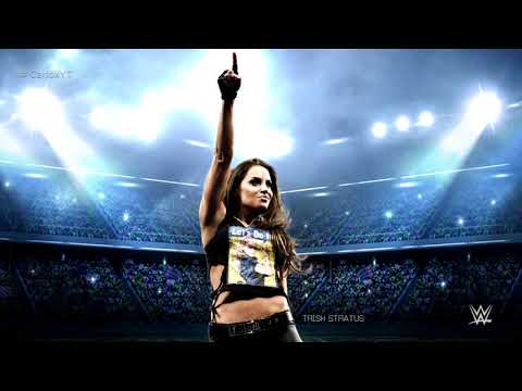Trish Stratus 4th WWE Theme Song - \