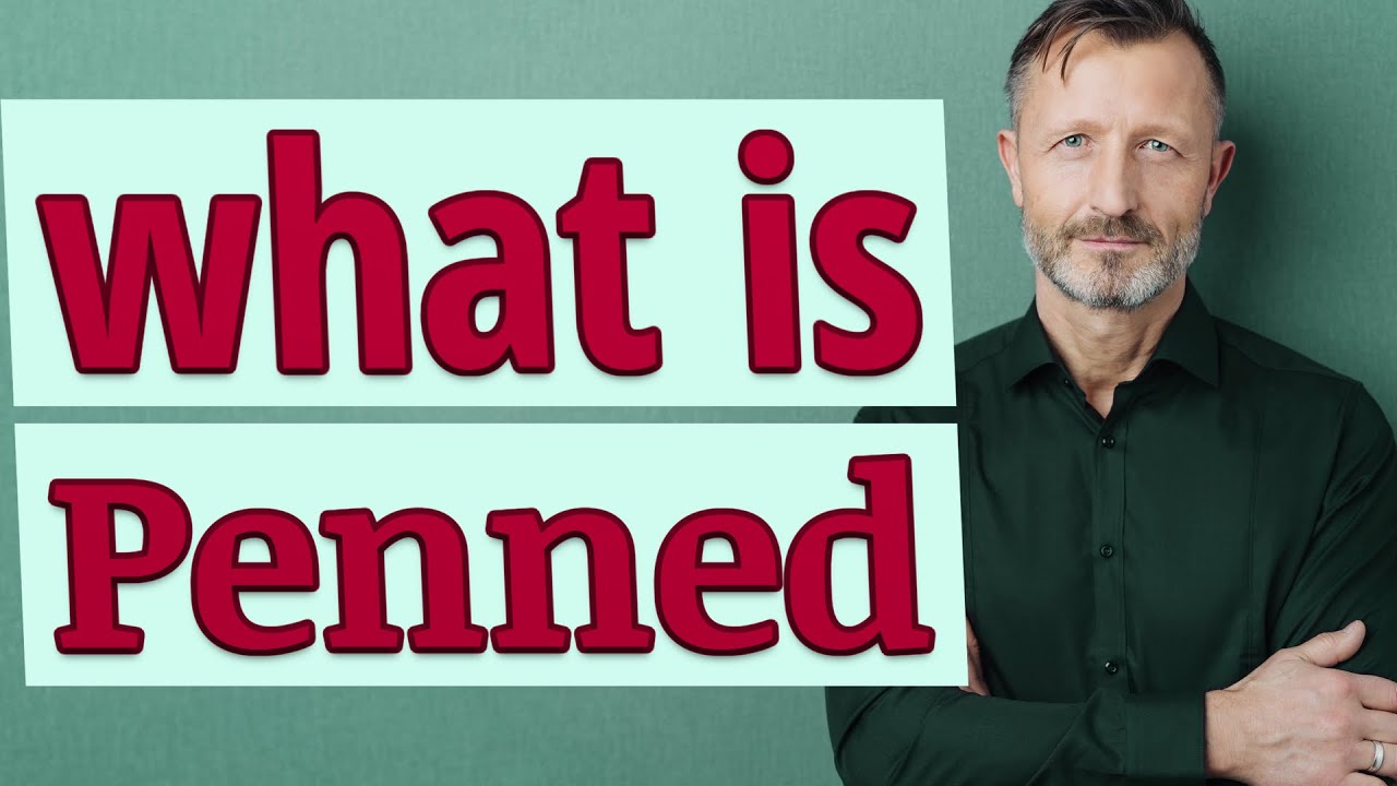 Penned | Definition of penned 📖 📖 - YouTube