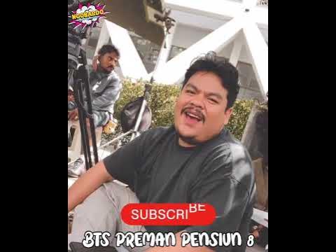 PREMAN PENSIUN 8 : BTS SHOOTING PP8 I ADA IRIN YANG MAKIN CANTIK - YouTube