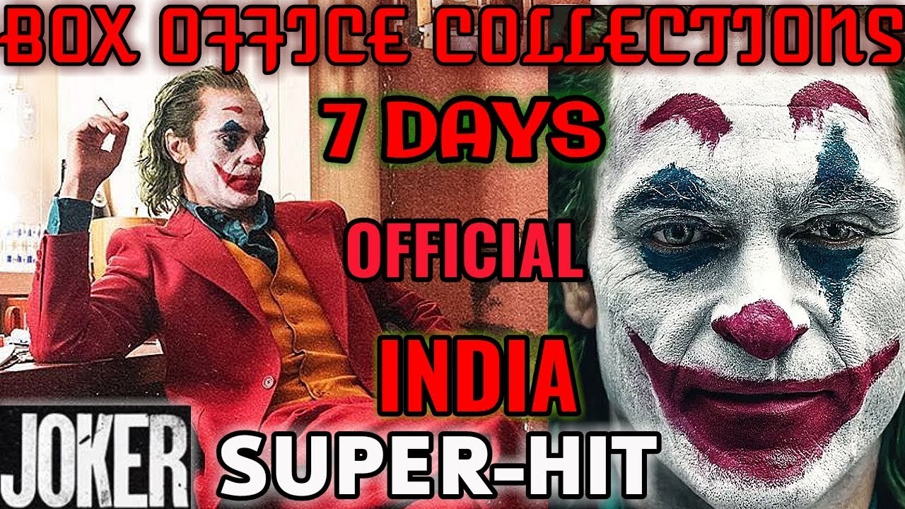 JOKER BOX OFFICE COLLECTION DAY 7 | INDIA | OFFICIAL | JOAQUIN PHOENIX ...