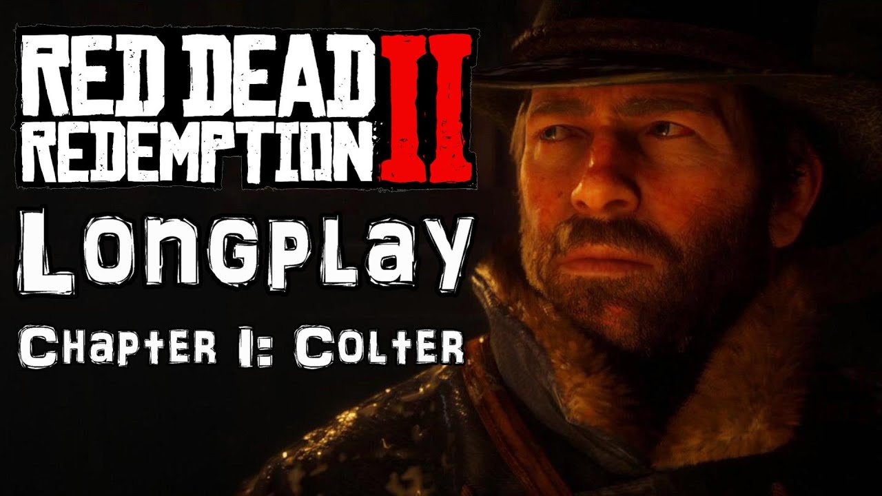 Red Dead Redemption 2 Longplay (No Honor) - Chapter I: Colter - YouTube