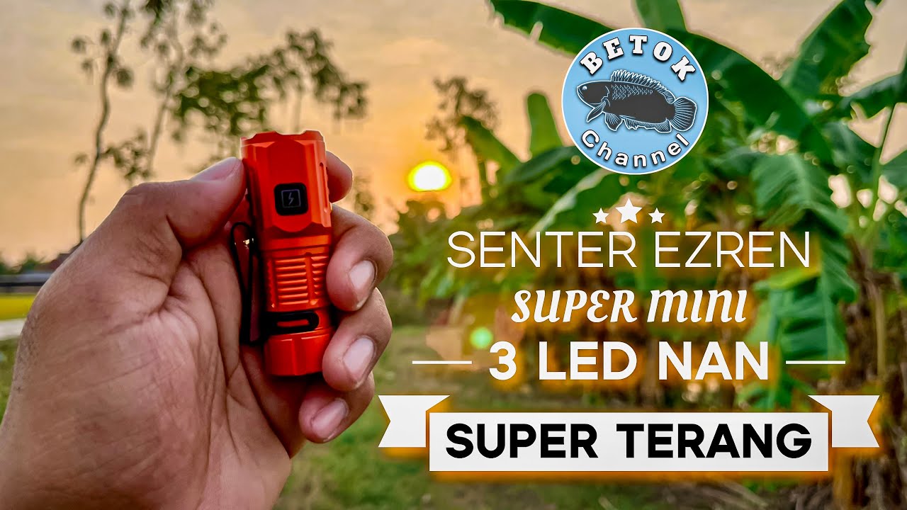 SENTER EZREN SUPER MINI 3 LED NAN SUPER TERANG || RIVIEW - YouTube