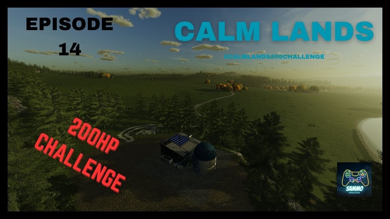 Calm lands / 200HP Challenge / Episode 14 / #FS22 / Exploring a new ...