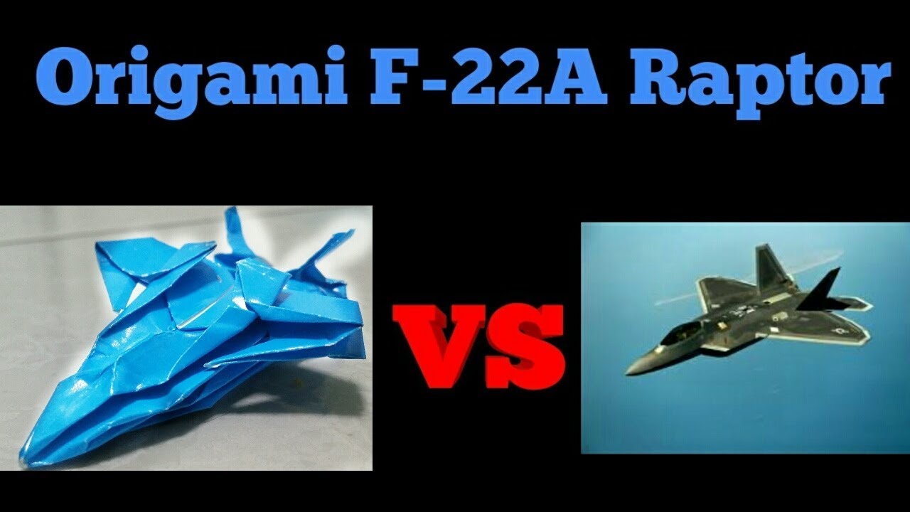 Origami F-22A Raptor - YouTube