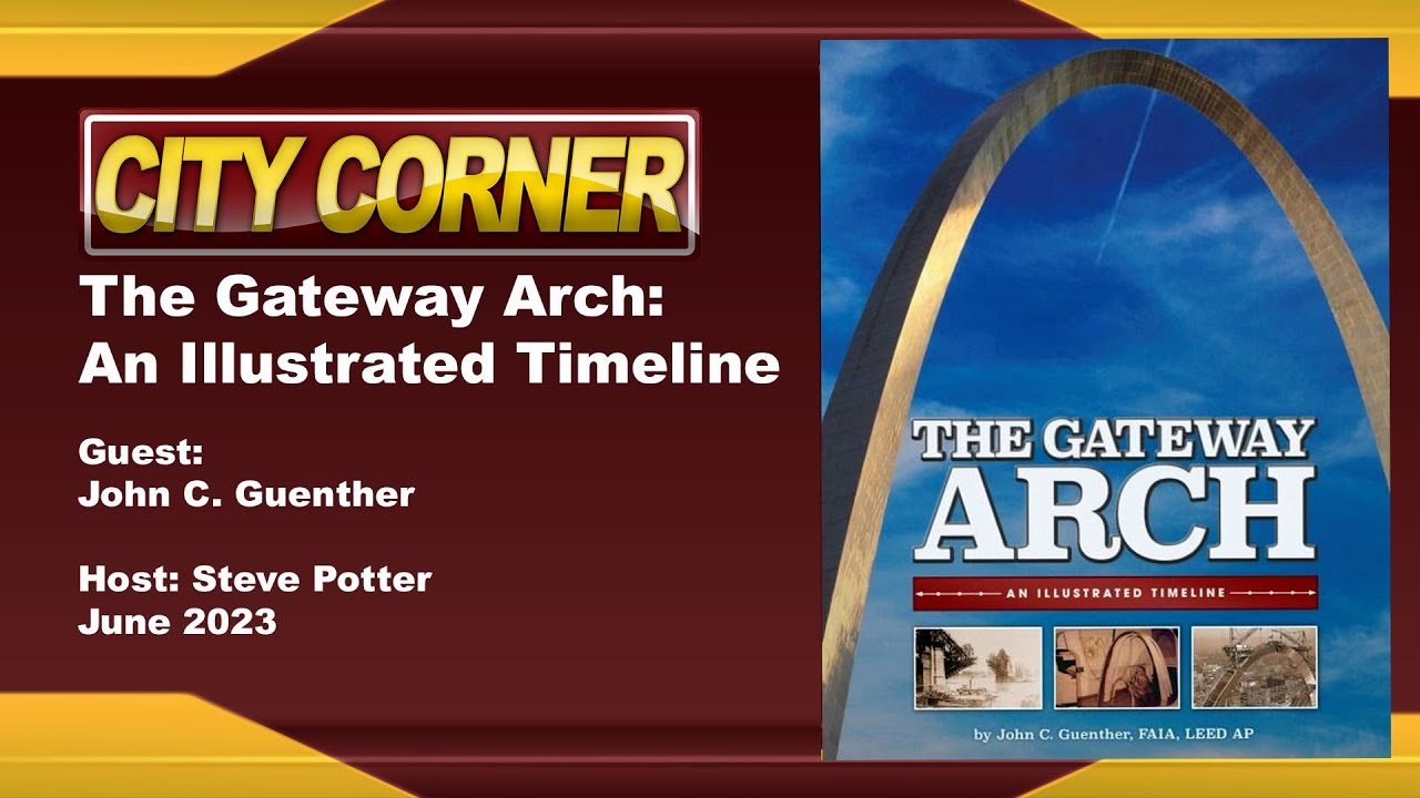 City Corner: The Gateway Arch: An Illustrated Timeline - YouTube