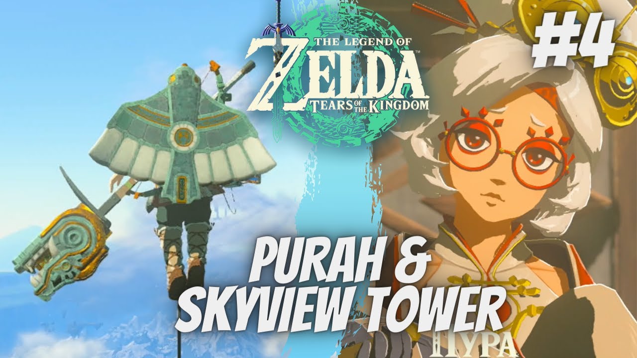 Zelda: Tears of the Kingdom - Purah & Skyview Tower | Walkthrough ...