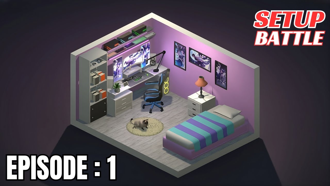 SETUP BATTLE - EPISODE 1 (GAMING ROOM FOR YOU) - YouTube