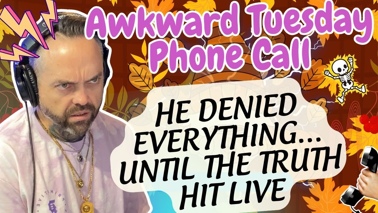 He Denied Everything… Until the Truth Hit Live | Awkward Tuesday Phone ...