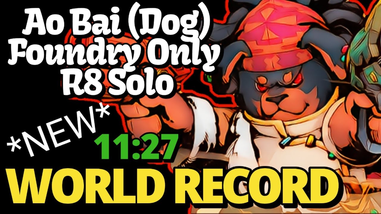 Ao Bai (Dog) R8 Solo Foundry Only WR (11:27) GUNFIRE REBORN - YouTube